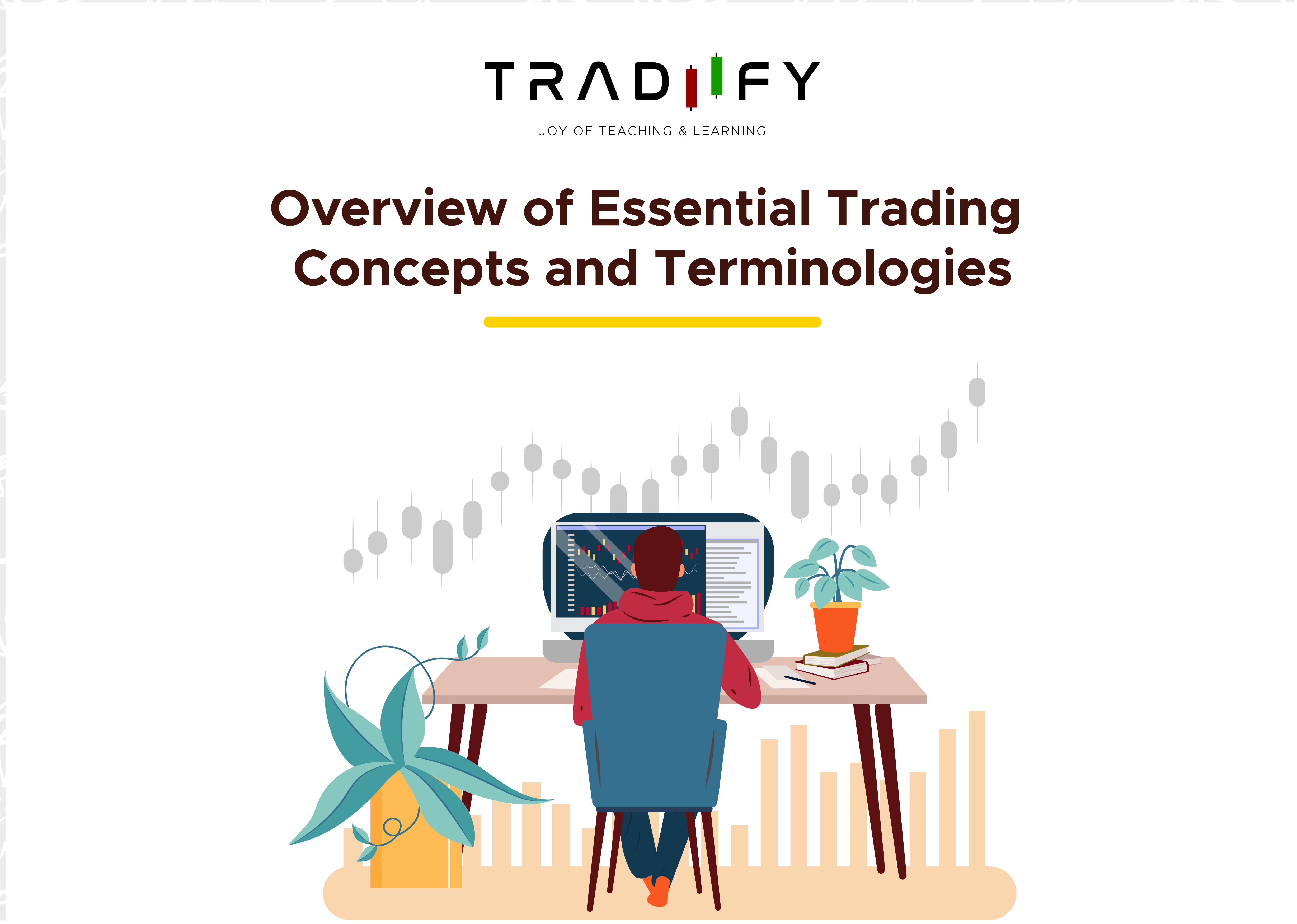 Overview of Essential Trading Concepts and Terminologies | TRADIIFY