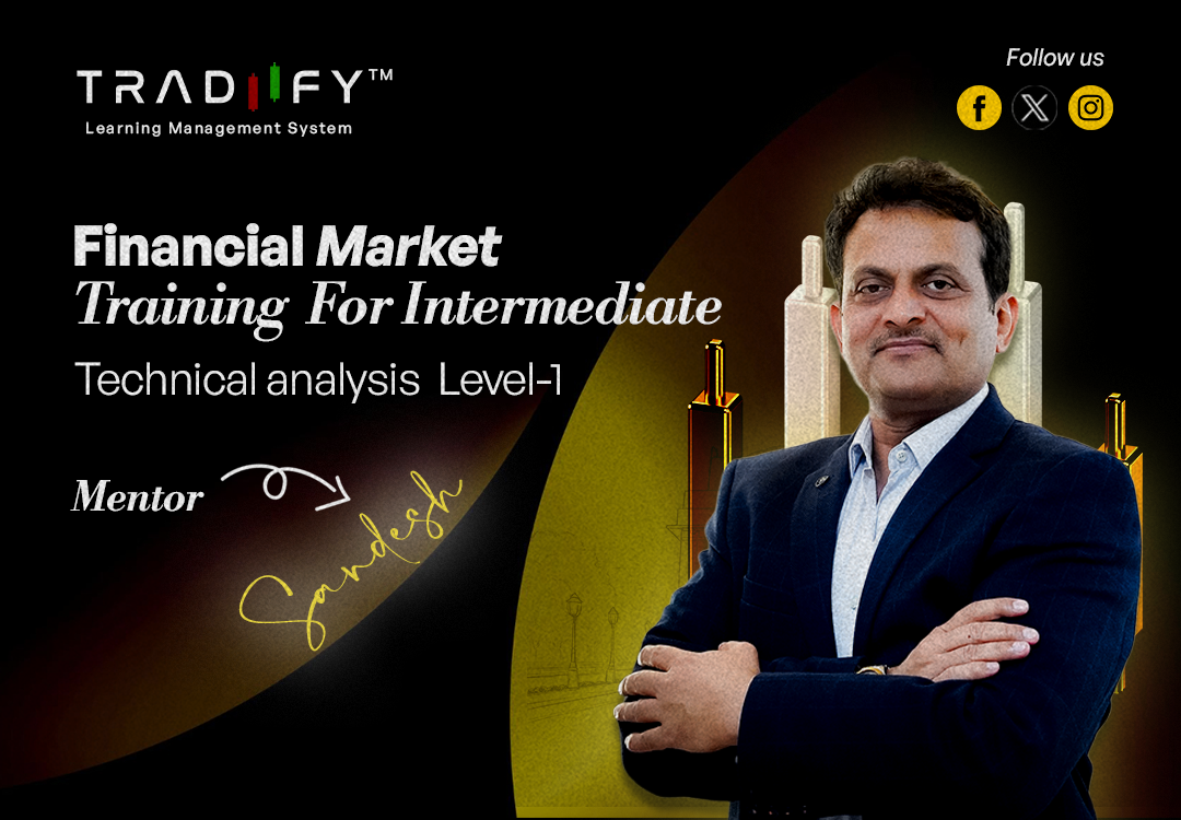 Technical Analysis Level - 1 (45 Hours) | TRADIIFY
